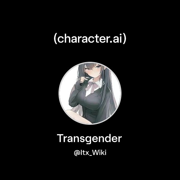 Chat with Transgender | character.ai | AI Chat, Reimagined–Your Words ...