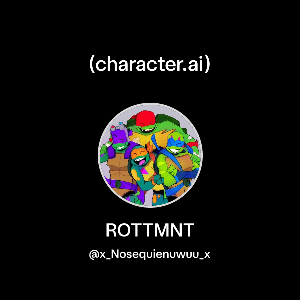 Chat with ROTTMNT | character.ai | AI Chat, Reimagined–Your Words. Your ...