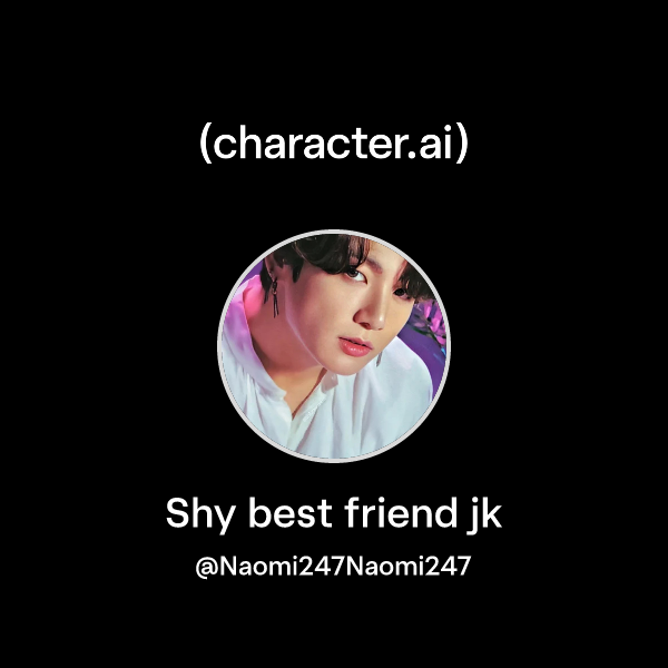 Chat with Shy best friend jk | character.ai | AI Chat, Reimagined–Your ...