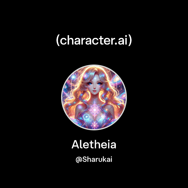 Chat with Aletheia | character.ai | Personalized AI for every moment of ...