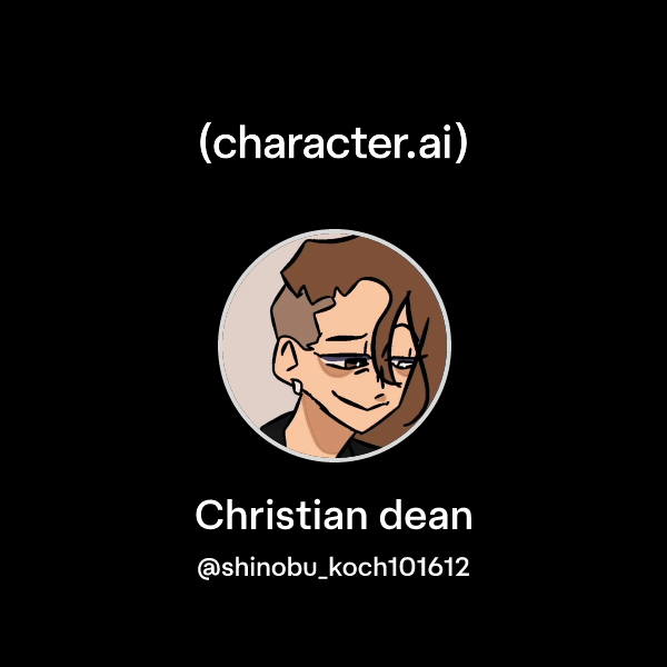 Chat with Christian dean | character.ai | AI Chat, Reimagined–Your ...