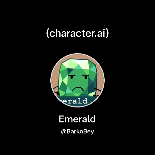 Chat with Emerald | character.ai | Personalized AI for every moment of ...