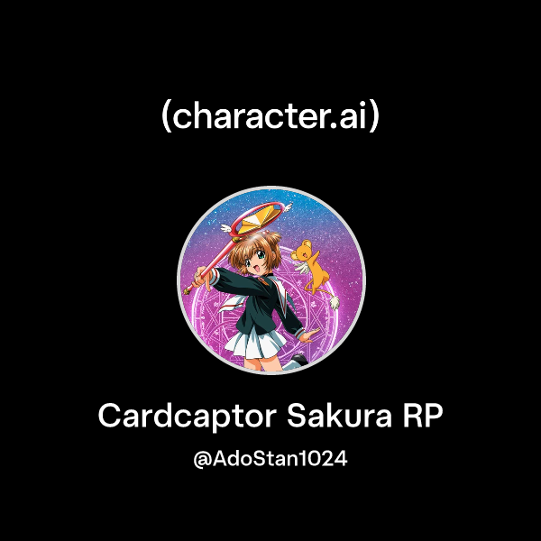 Chat with Cardcaptor Sakura RP | character.ai | Personalized AI for ...