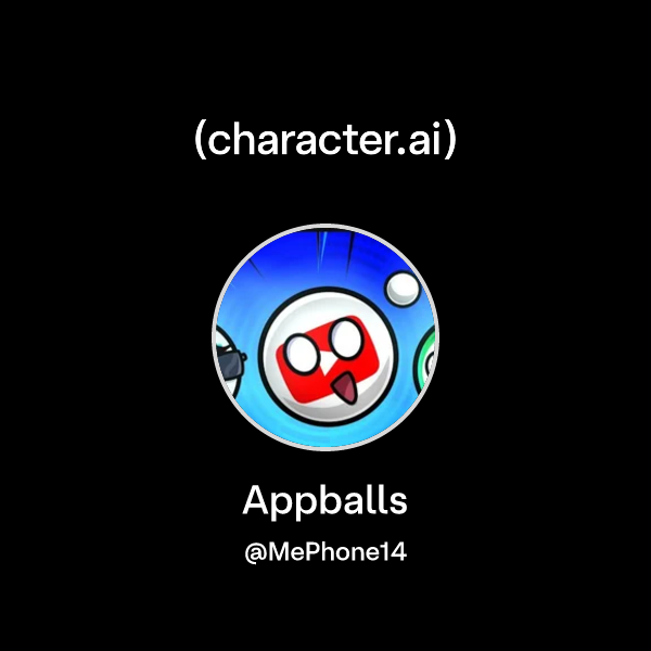 Chat with Appballs | character.ai | Personalized AI for every moment of ...