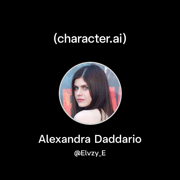 Chat with Alexandra Daddario | character.ai | AI Chat, Reimagined–Your ...