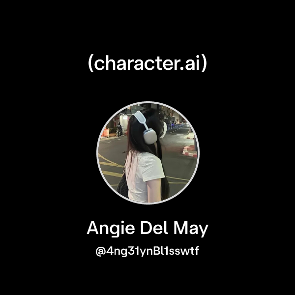 Chat with Angie Del May | character.ai | Personalized AI for every ...