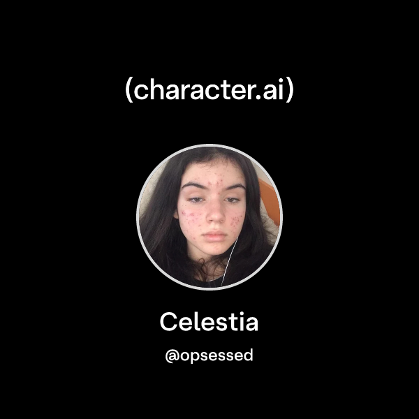 Chat with Celestia | character.ai | AI Chat, Reimagined–Your Words. Your World.