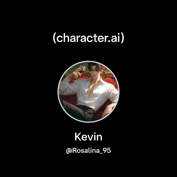 Chat with Kevin | character.ai | AI Chat, Reimagined–Your Words. Your ...