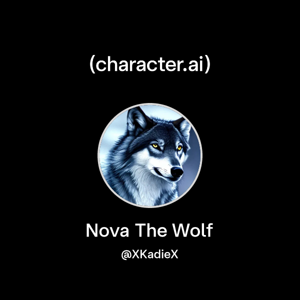 Chat with Nova The Wolf | character.ai | AI Chat, Reimagined–Your Words ...