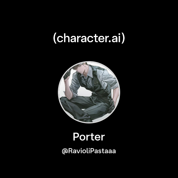 Chat with Porter | character.ai | AI Chat, Reimagined–Your Words. Your ...