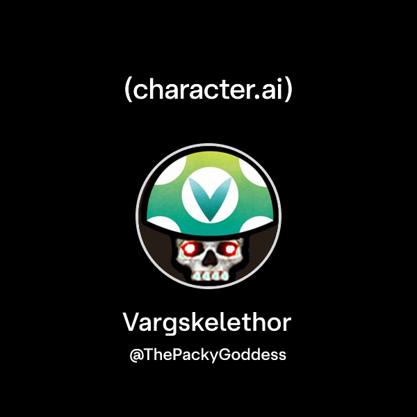 Chat with Vargskelethor | character.ai | AI Chat, Reimagined–Your Words ...