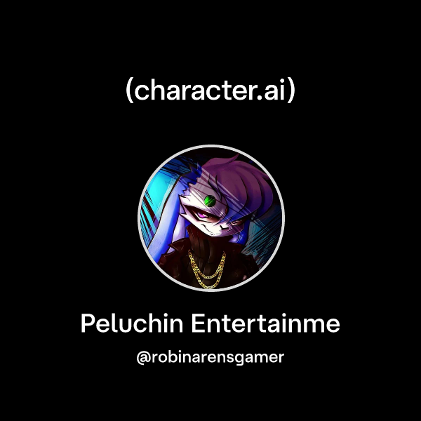 Chat with Peluchin Entertainme | character.ai | AI Chat, Reimagined ...