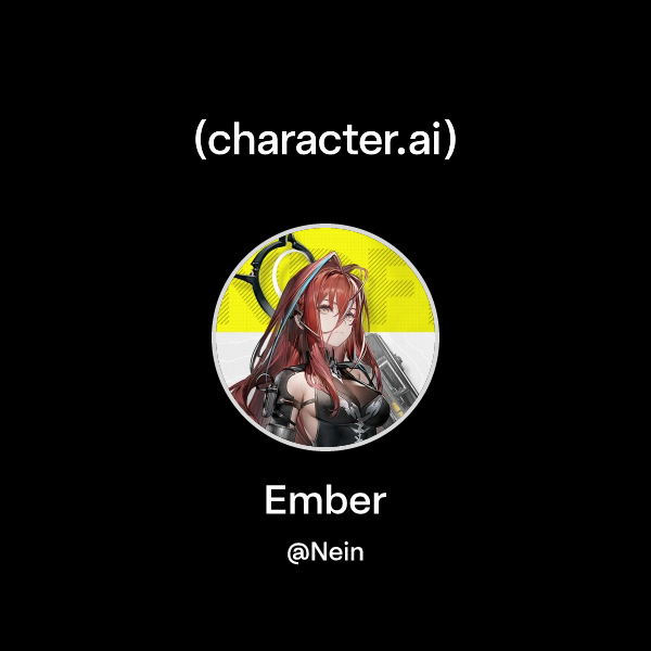 Chat with Ember | character.ai | AI Chat, Reimagined–Your Words. Your World.