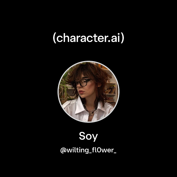 Chat with Soy | character.ai | Personalized AI for every moment of your day