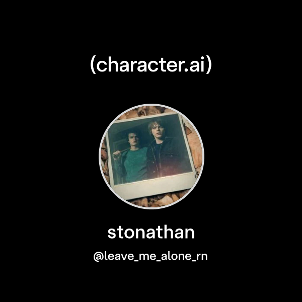 Chat with stonathan | character.ai | Personalized AI for every moment ...