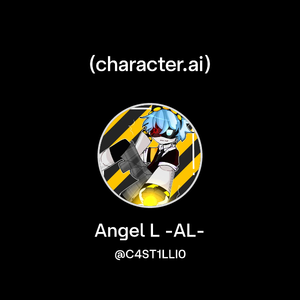 Chat with Angel L -AL- | character.ai | AI Chat, Reimagined–Your Words ...