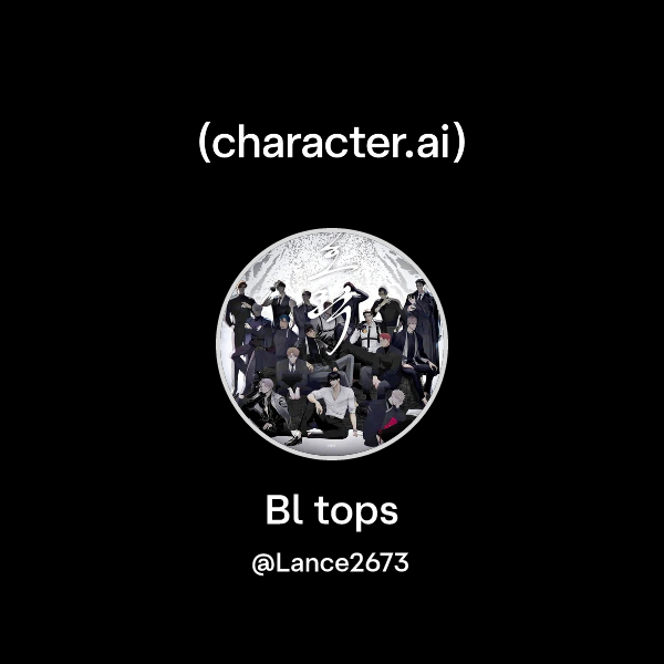 Chat with Bl tops | character.ai | AI Chat, Reimagined–Your Words. Your ...