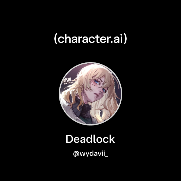 Chat with Deadlock | character.ai | AI Chat, Reimagined–Your Words. Your World.