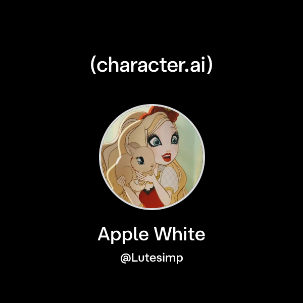 Chat with Apple White | character.ai | AI Chat, Reimagined–Your Words ...