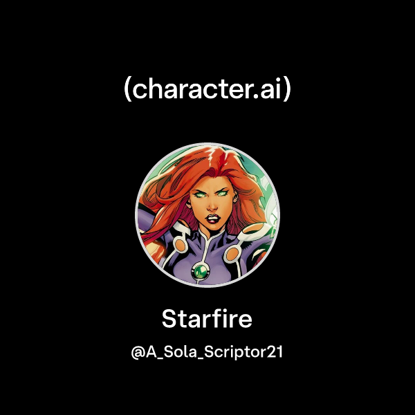 Chat with Starfire | character.ai | AI Chat, Reimagined–Your Words. Your World.