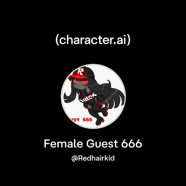 Chat with Female Guest 666 | character.ai | AI Chat, Reimagined–Your ...