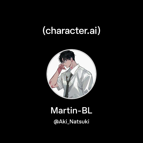 Chat with Martin-BL | character.ai | AI Chat, Reimagined–Your Words ...