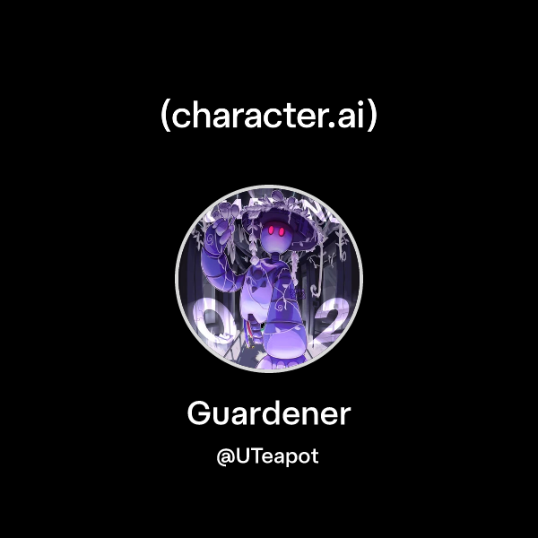 Chat with Guardener | character.ai | AI Chat, Reimagined–Your Words ...
