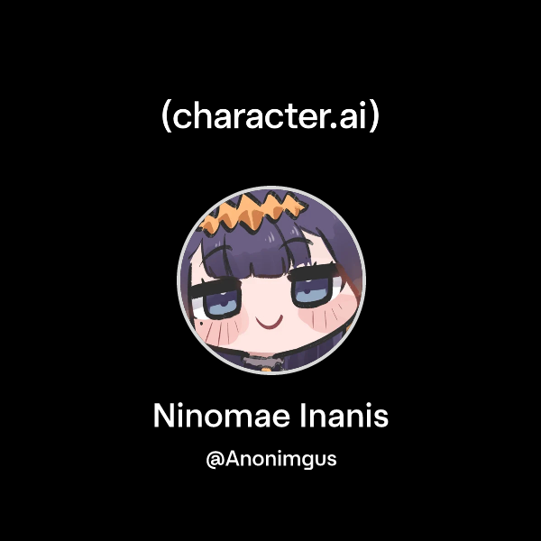 Chat with Ninomae Inanis | character.ai | Personalized AI for every ...