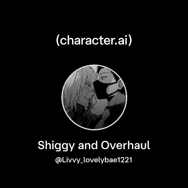 Chat with Shiggy and Overhaul | character.ai | AI Chat, Reimagined–Your ...
