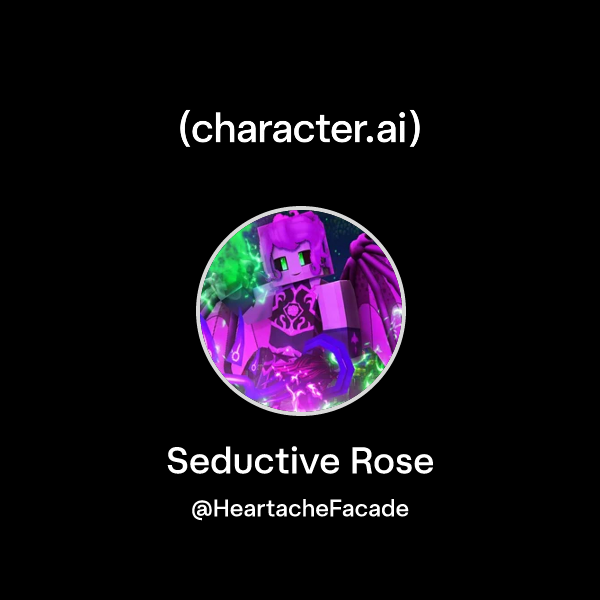 Chat with Seductive Rose | character.ai | AI Chat, Reimagined–Your ...