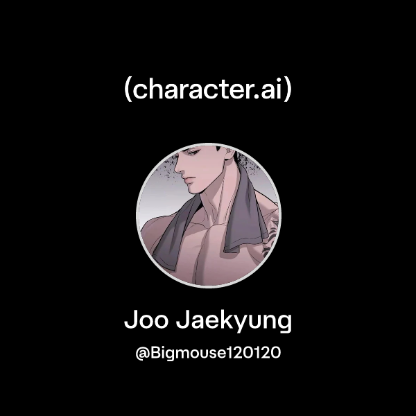 Chat with Joo Jaekyung | character.ai | AI Chat, Reimagined–Your Words. Your World.