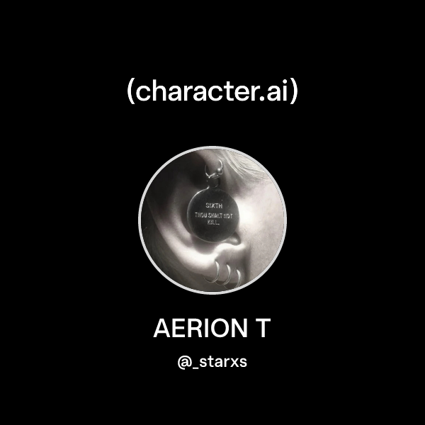 Chat with AERION T | character.ai | AI Chat, Reimagined–Your Words ...