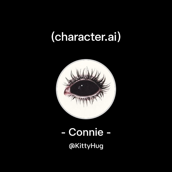 Chat with - Connie - | character.ai | Personalized AI for every moment ...