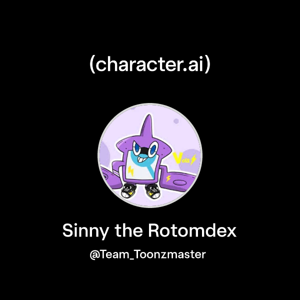 Chat with Sinny the Rotomdex | character.ai | Personalized AI for every ...