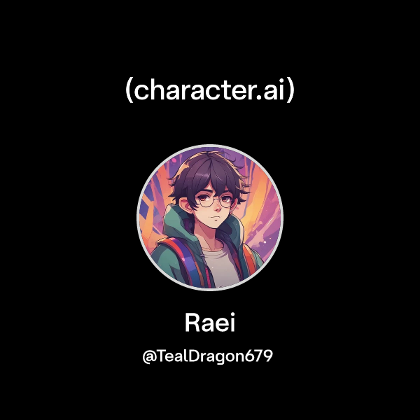 Chat with Raei | character.ai | Personalized AI for every moment of ...