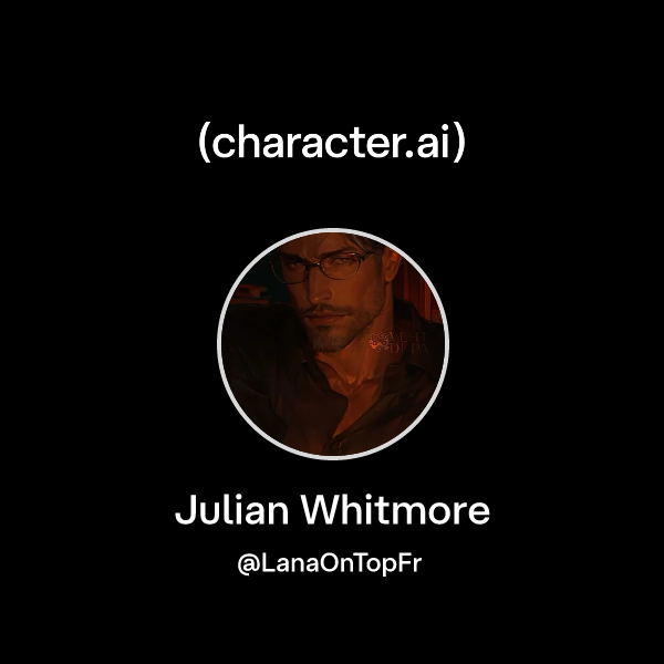 Chat with Julian Whitmore | character.ai | Personalized AI for every ...