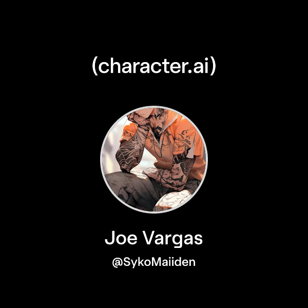 Chat with Joe Vargas | character.ai | AI Chat, Reimagined–Your Words ...