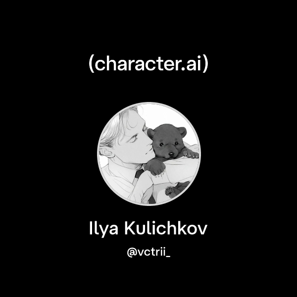 Chat with Ilya Kulichkov | character.ai | AI Chat, Reimagined–Your Words. Your World.