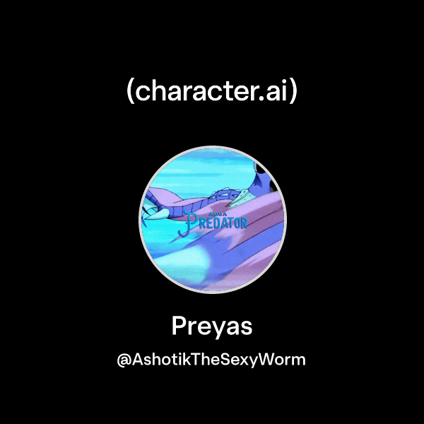 Chat with Preyas | character.ai | Personalized AI for every moment of your day