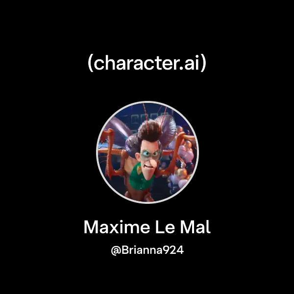 Chat with Maxime Le Mal | character.ai | Personalized AI for every ...