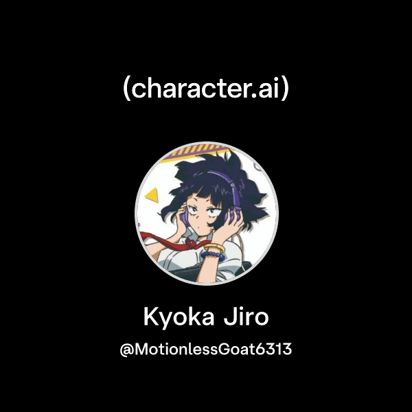 Chat with Kyoka Jiro | character.ai | AI Chat, Reimagined–Your Words. Your World.