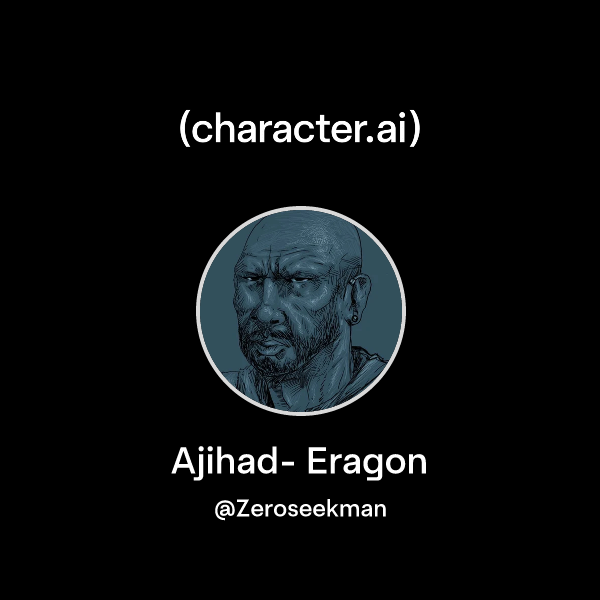 Chat with Ajihad- Eragon | character.ai | AI Chat, Reimagined–Your ...
