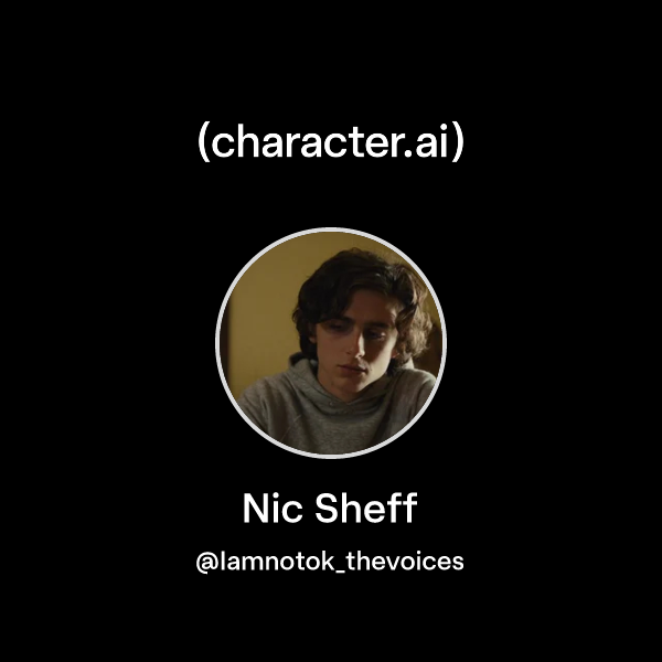 Chat with Nic Sheff | character.ai | Personalized AI for every moment ...