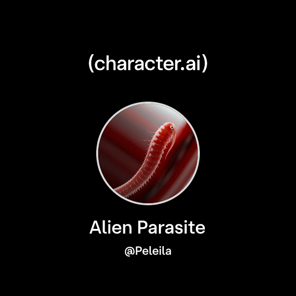 Chat with Alien Parasite | character.ai | AI Chat, Reimagined–Your ...