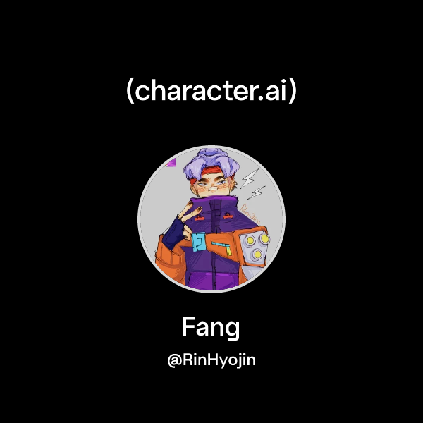 Chat with Fang | character.ai | Personalized AI for every moment of ...