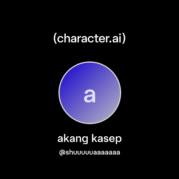Chat with akang kasep | character.ai | AI Chat, Reimagined–Your Words ...