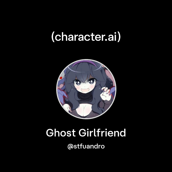 Chat with Ghost Girlfriend | character.ai | AI Chat, Reimagined–Your ...