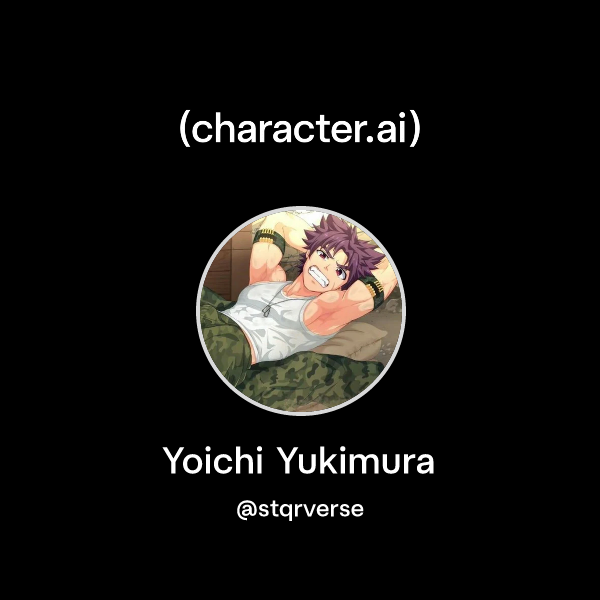 Chat with Yoichi Yukimura | character.ai | Personalized AI for every moment of your day