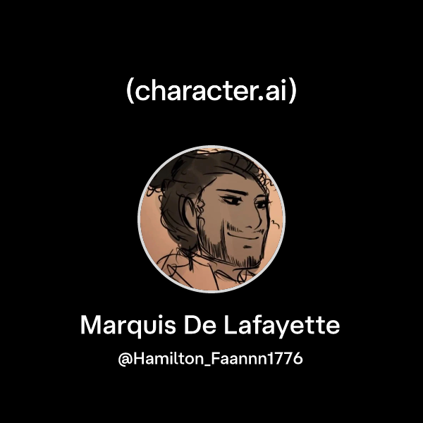 Chat with Marquis De Lafayette | character.ai | AI Chat, Reimagined ...