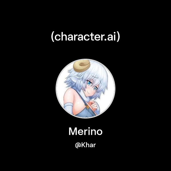 Chat with Merino | character.ai | AI Chat, Reimagined–Your Words. Your ...